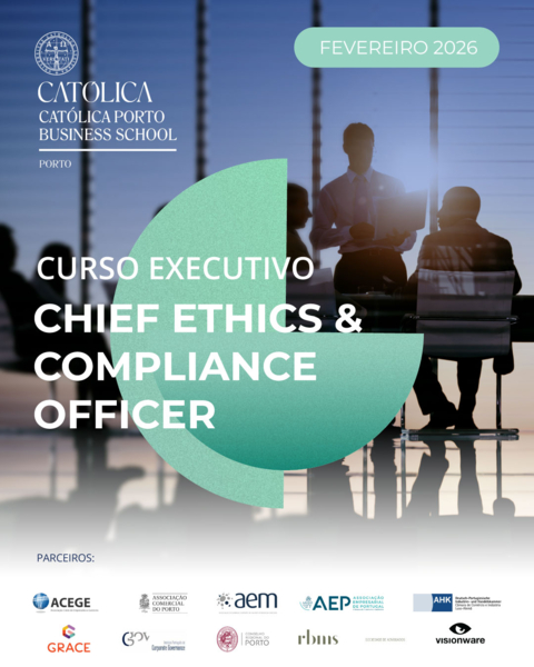 Católica Porto Business School lança curso “Chief Ethics & Compliance ...